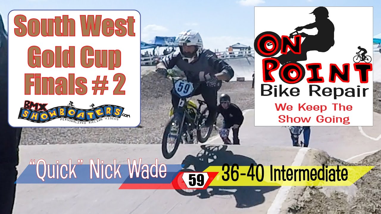 36-40 Intermediate "Quick Nick" Wade/ 2021 SW Gold Cup FInals Day 2 ...