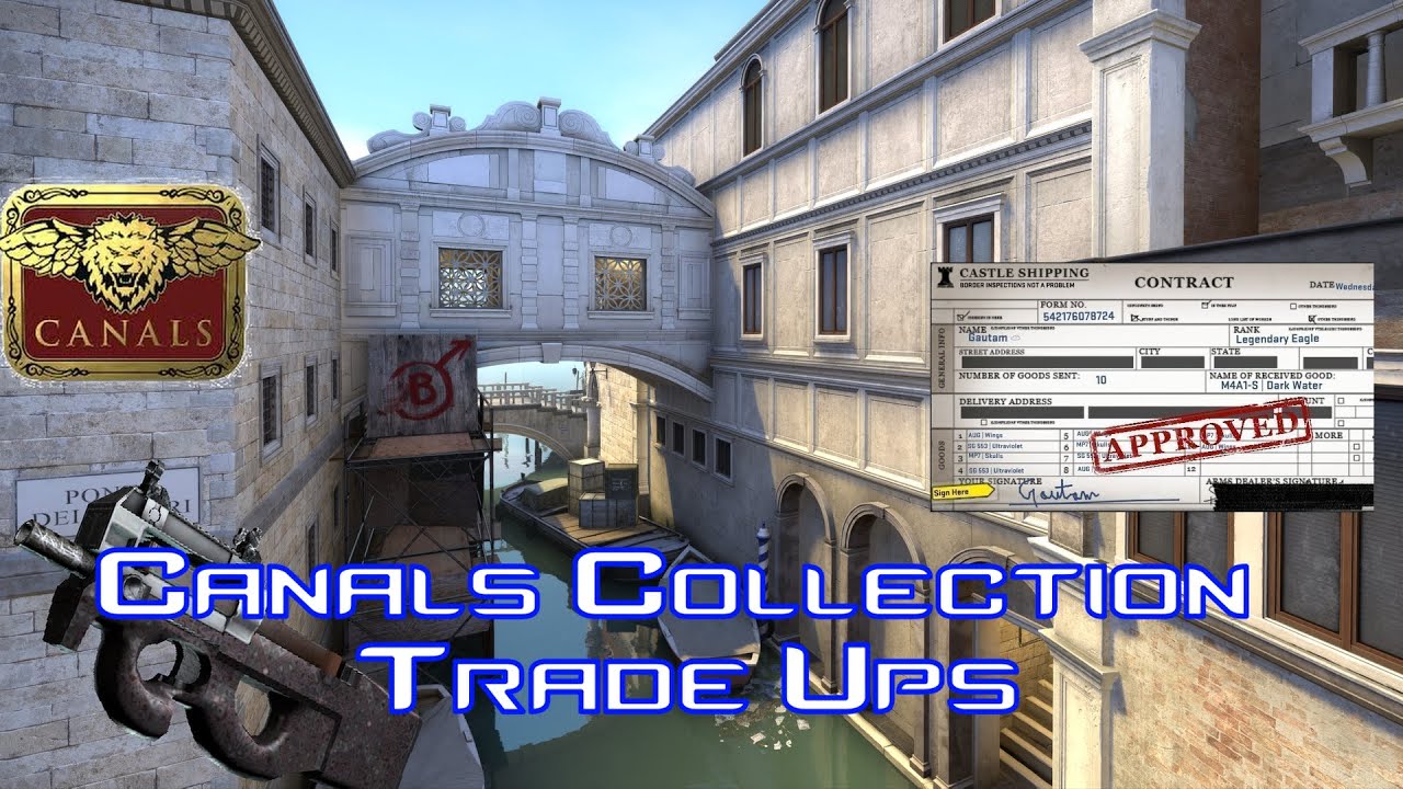 Canal Collection Trade Ups, Feb 2021 - YouTube
