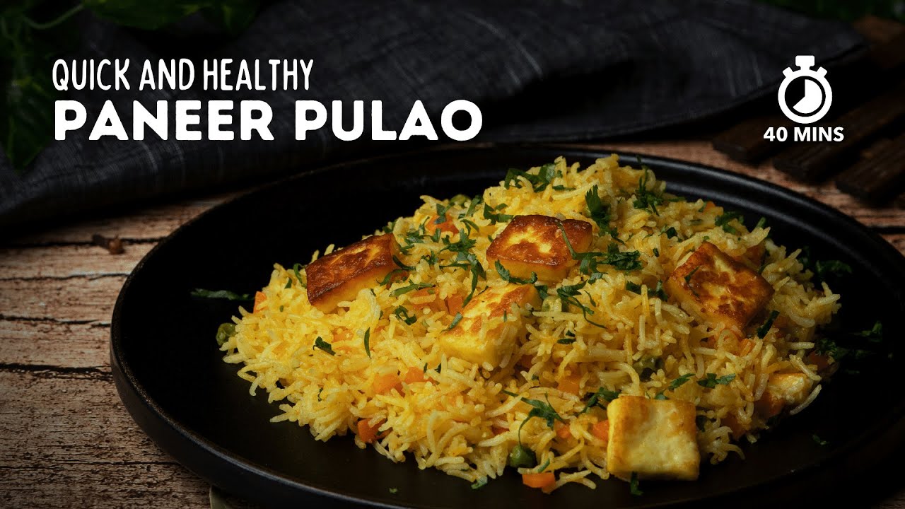 Paneer Pulao | How to make Paneer Pulao | Pulao Recipes | Paneer ...
