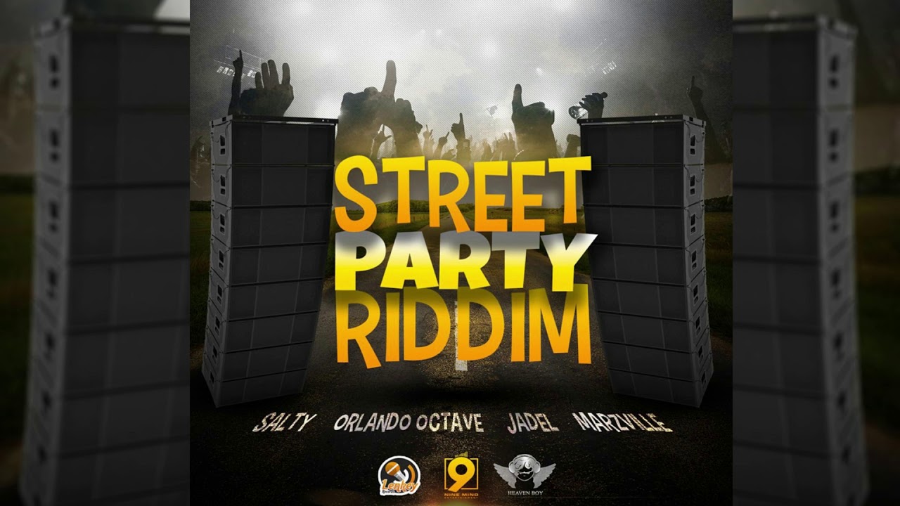 Street Party Riddim Mix (Soca 2020) Orlando Octave,Salty,MarzVille ...