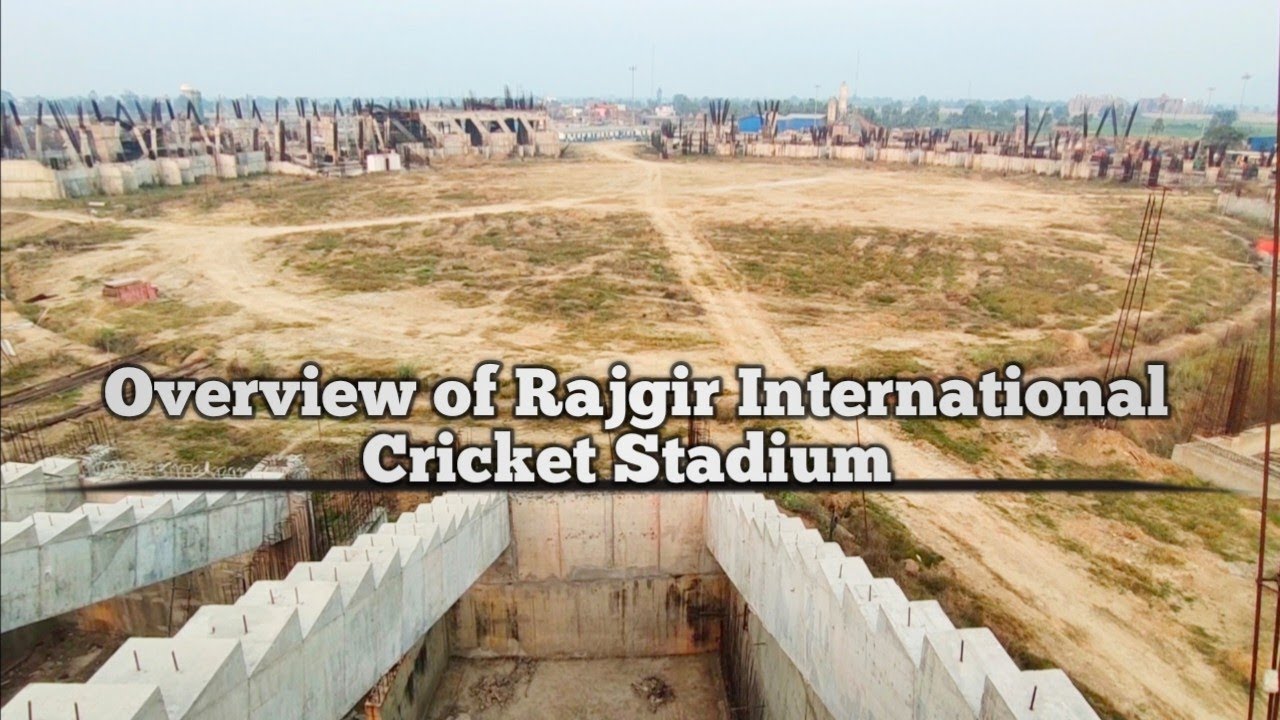 Overview of Rajgir International Cricket Stadium || cricket stadium ...
