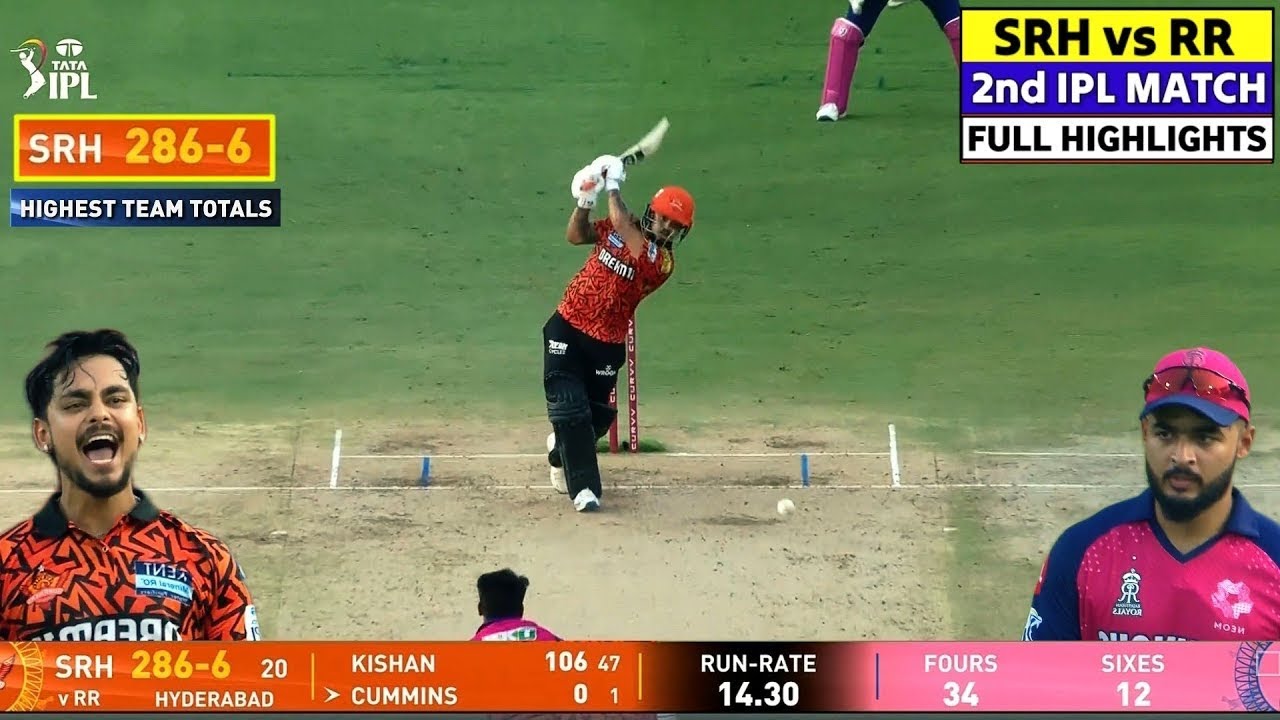 SRH vs RR Highlights 2025 | SRH vs RR 2nd Match Highlights IPL 2025 | RR vs SRH Highlights 2025 ...