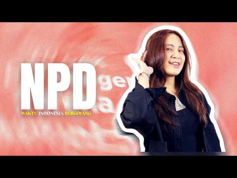 NPD - WAKTU INDONESIA BERGOYANG (WIB) fEAT. NADIA ZERLINDA & DONNA JELLO