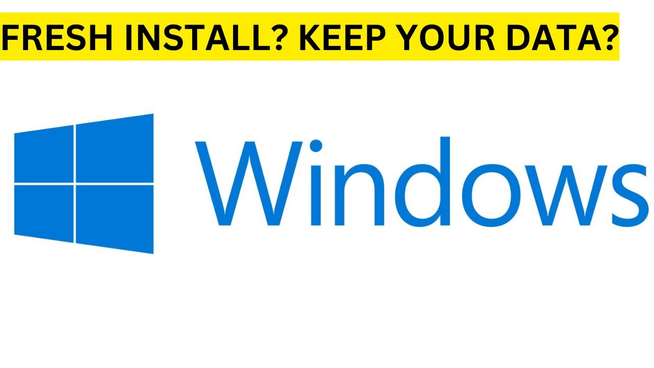 Fresh Install Windows 11: Don't Lose Your Data in the Process! - YouTube