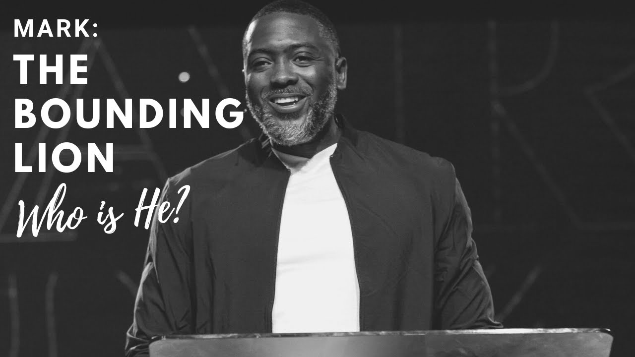 Mark: The Bounding Lion | Pastor Cornelius Fisher - YouTube