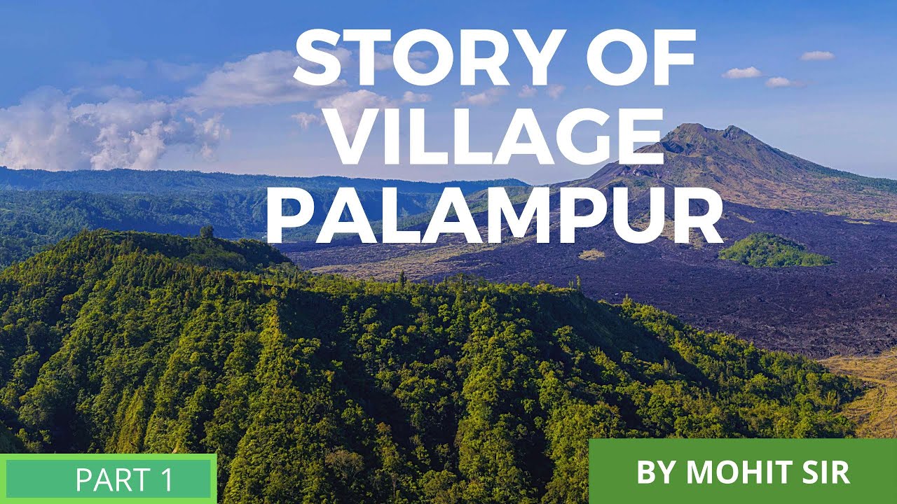 The Story Of Village Palampur Introduction Part 1 Class 9th the-story-of-village-palampur-introduction-part-1-class-9th