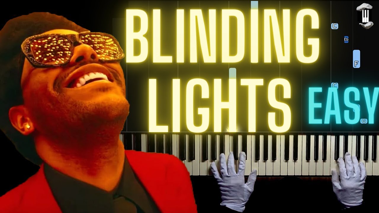 The Weeknd - Blinding Lights | EASY Piano - Hands Tutorial - YouTube Music