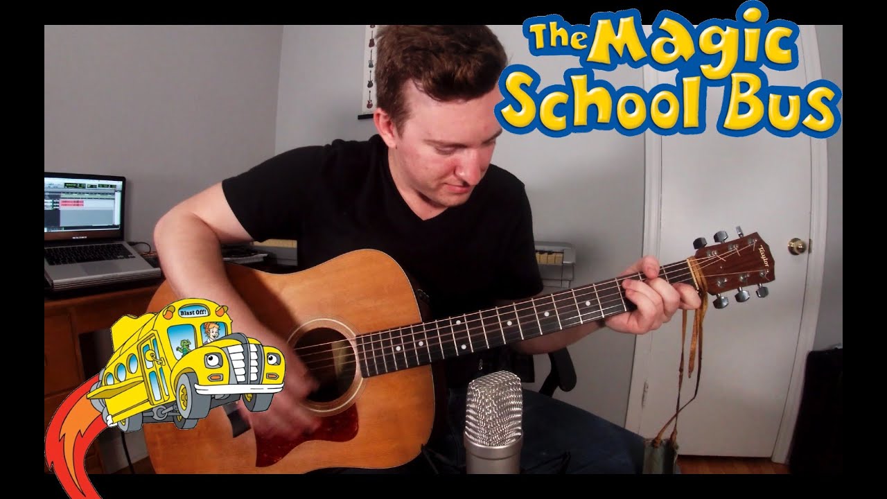 The Magic School Bus Theme --- Fingerstyle Guitar Cover + Free Tabs ...