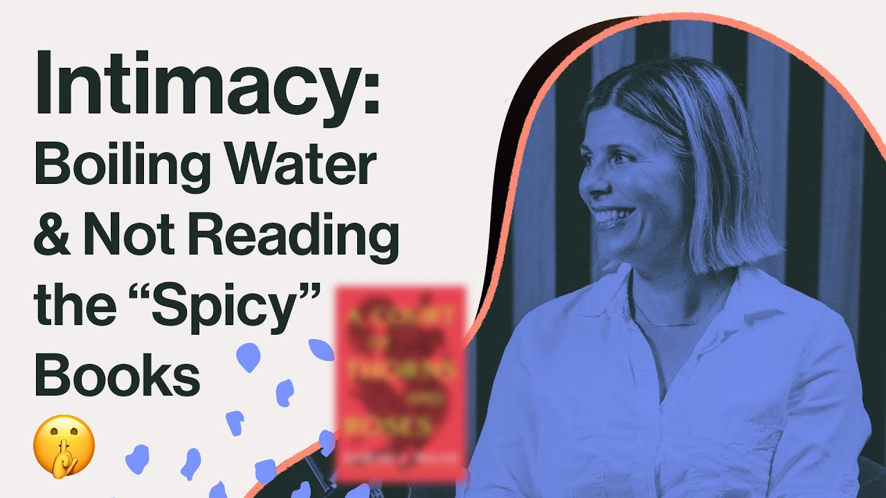 Intimacy: "Boiling Water" & Not Reading the "Spicy" Books | Life in ...