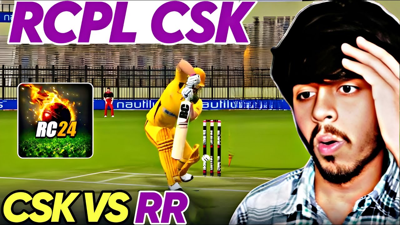 MUST WIN MATCH CSK💛🆚RR💜In RCPL Auction In Real Cricket 24 (HARDCORE) - YouTube