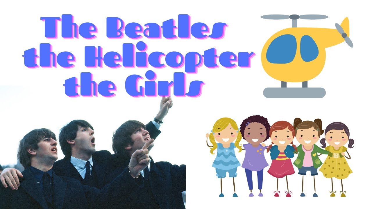 The Beatles - The Girls - The Helicopter - The Hollywood Bowl - YouTube