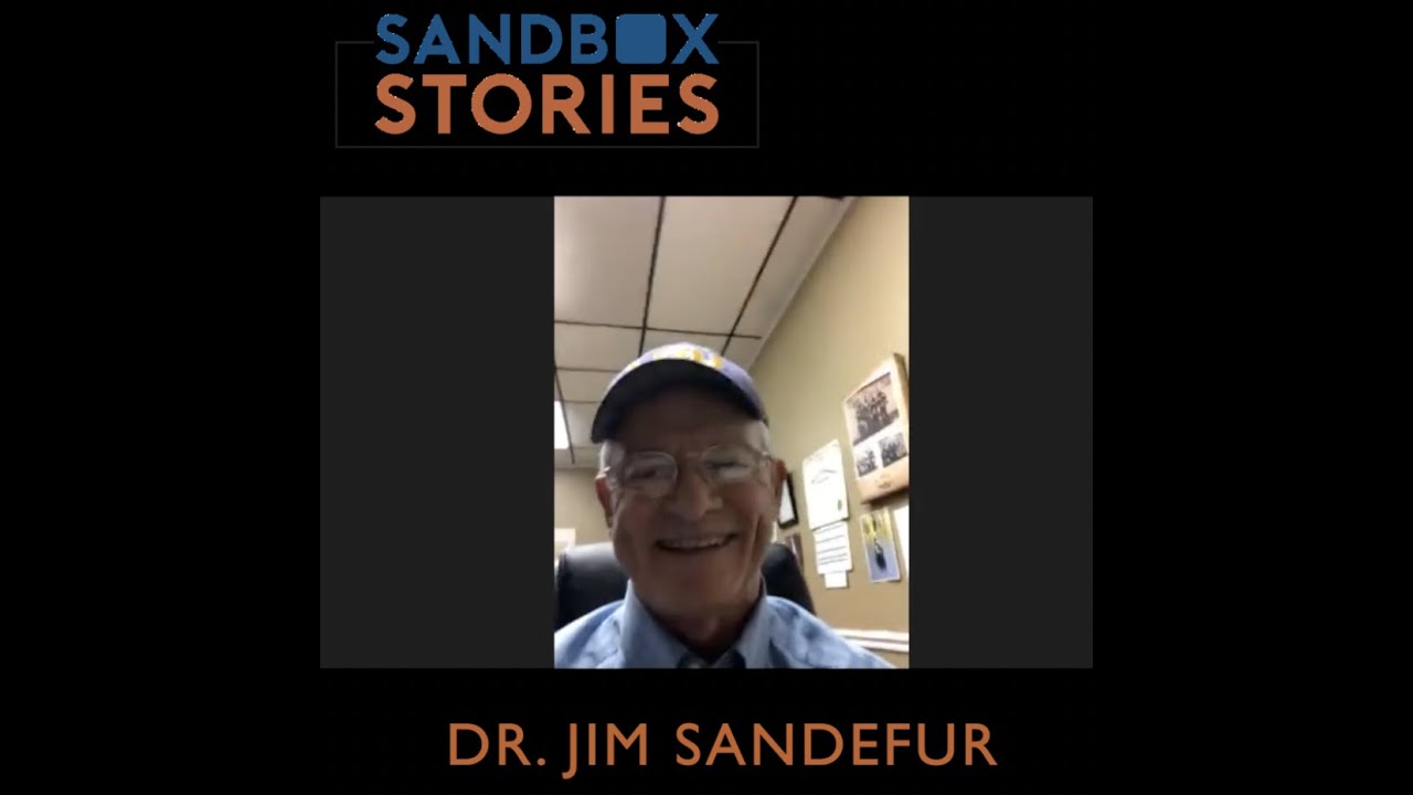 Sandbox Story - Interview of Dr. Jim Sandefur - YouTube