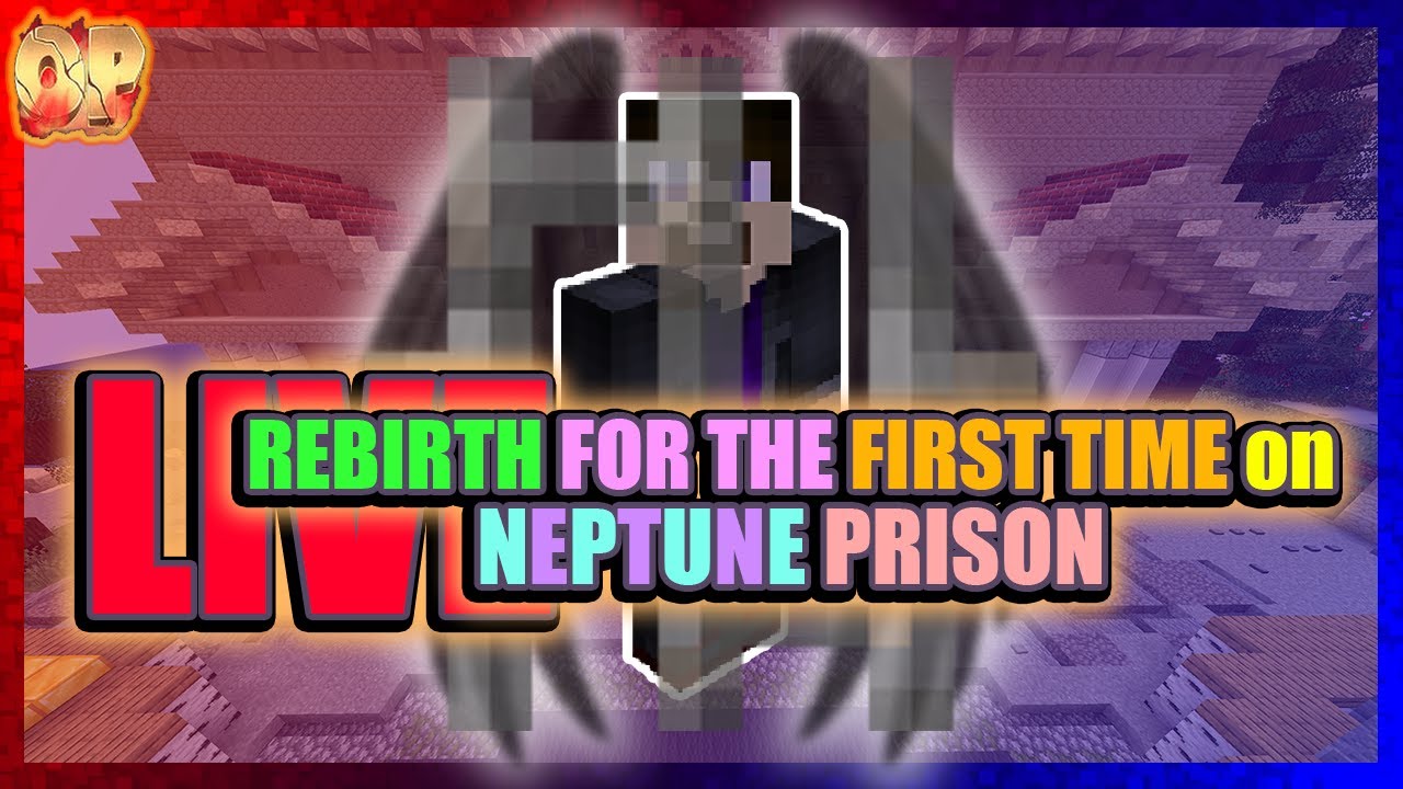 Time to REBIRTH for the FIRST TIME! on Neptune Prison! - OPLegends ...