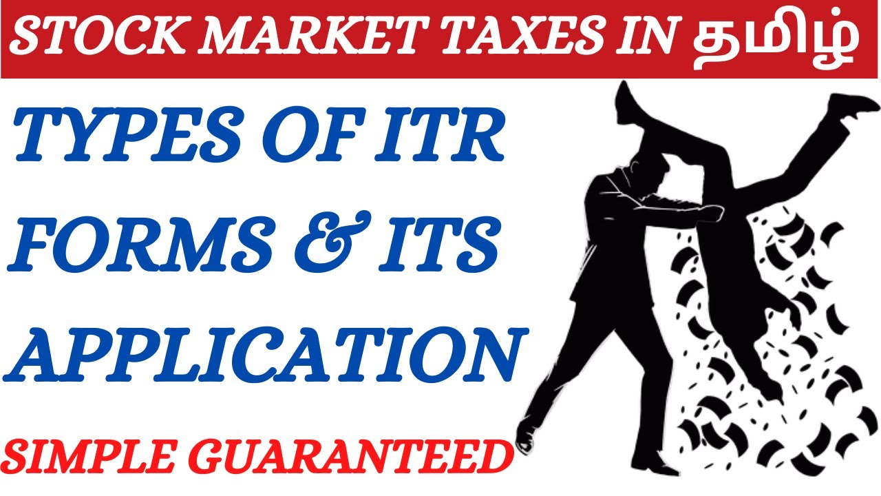 ITR Forms explained, Income tax returns, ITR form for stock traders ...