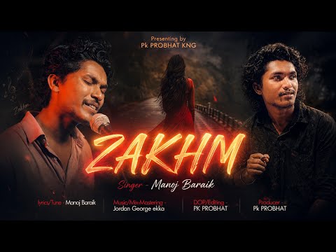 ZAKHM • New Morden Sadri Music Video • Manoj Baraik • Jordan George ekka • Adivasi Sad Song 2026-27