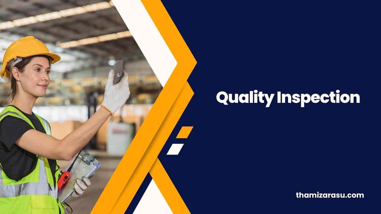 quality inspection | Understanding the Importance of Quality Inspection ...
