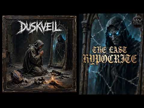 DUSKVEIL - The Last Hypocrite | Symphonic Doom/Black Metal