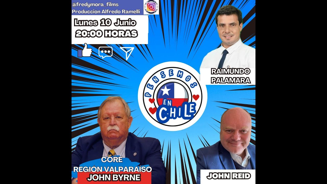 Cap 12 Con el Consejero Regional de la Región de Valparaíso John Byrne ...