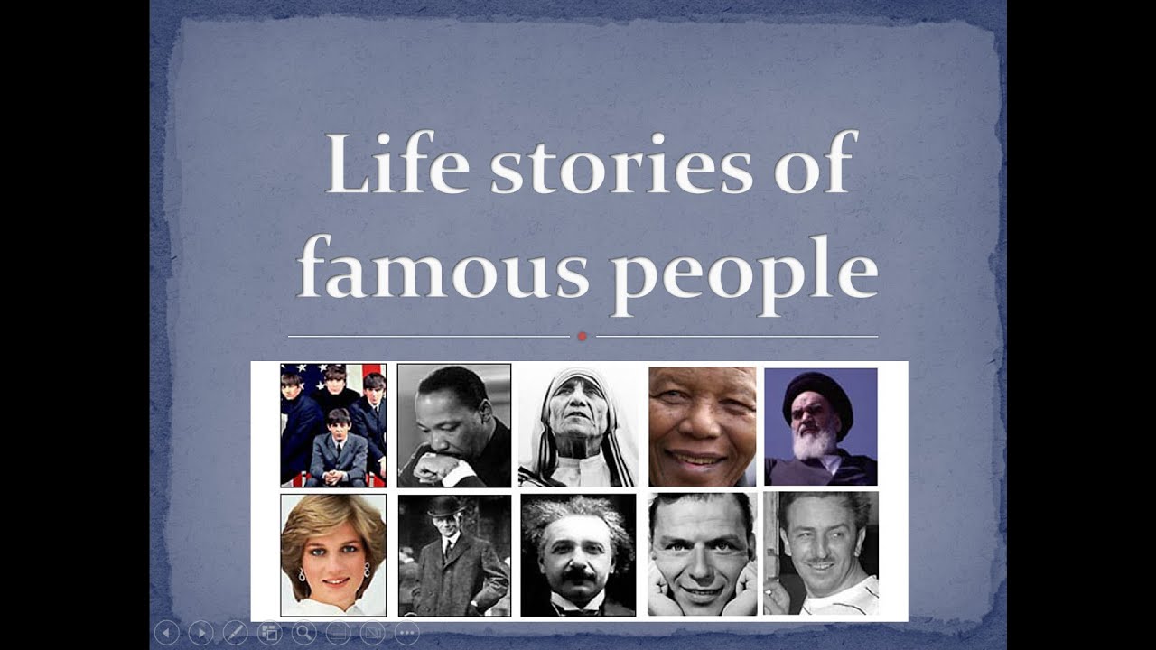 Life Stories of Famous People - YouTube