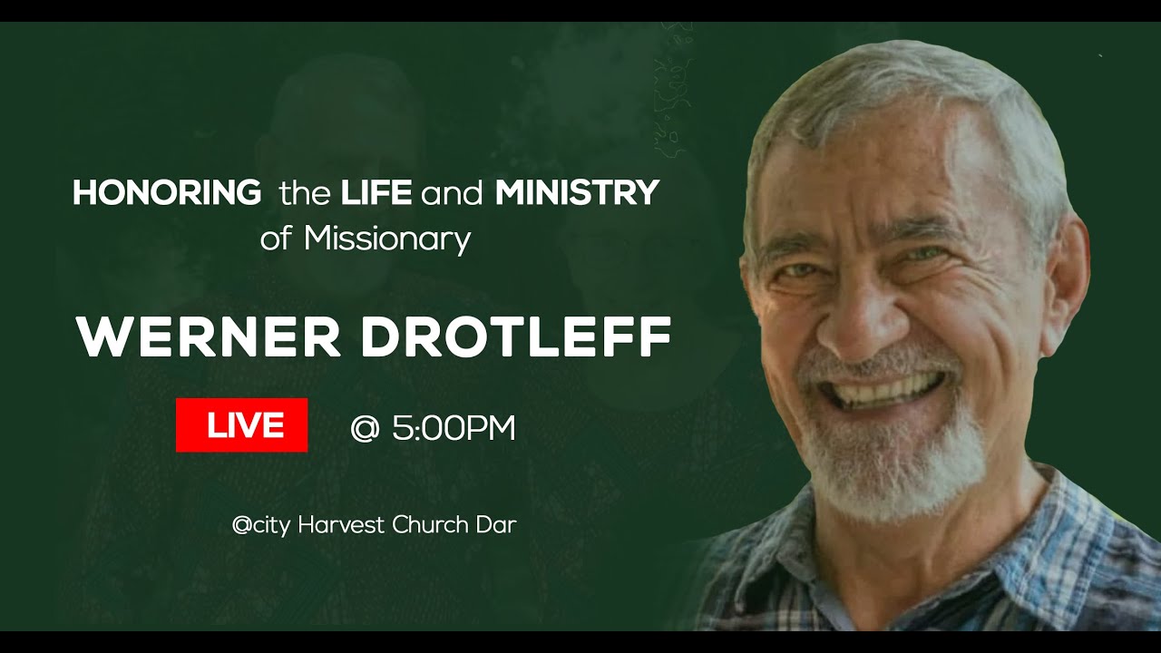 Honoring the Life and Ministry of Missionary Werner Drotleff - YouTube
