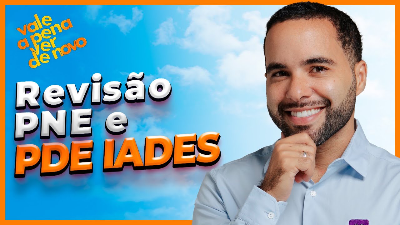 PNE e PDE para a banca IADES | Professor William Dornela - YouTube