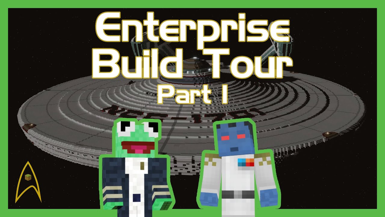 Star Trek Enterprise Build Tour In Minecraft! | Part 1 - YouTube