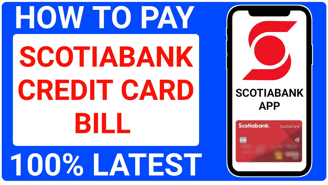 How To Pay Credit Card Bill Online Scotiabank App How To Pay how-to-pay-credit-card-bill-online-scotiabank-app-how-to-pay