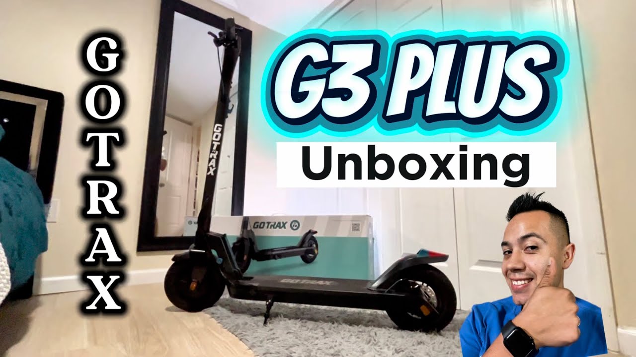 Gotrax G3 Plus Unboxing en español y Primeras Impresiones (Scooter ...