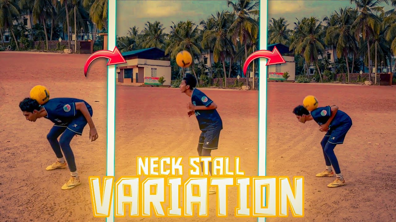 Learn neck stall variation in 2 minutes| SOCCER STREET. - YouTube