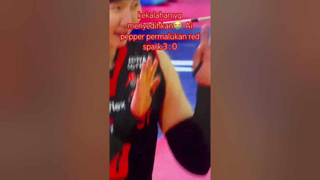 kalah dari Ai pepper red spark gagal ambil alih posisi 2 dari hillstate# parkjeongah#megawati# ...