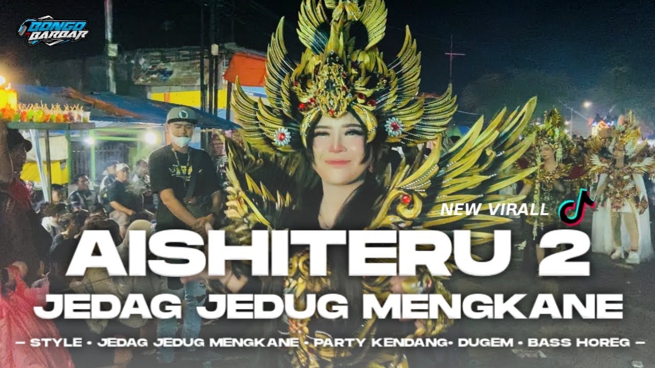 DJ AISHITERU 2 JEDAG JEDUG MENGKANE FULL BASS VIRAL TIK-TOK 2025 • BONGOBARBAR - YouTube Music