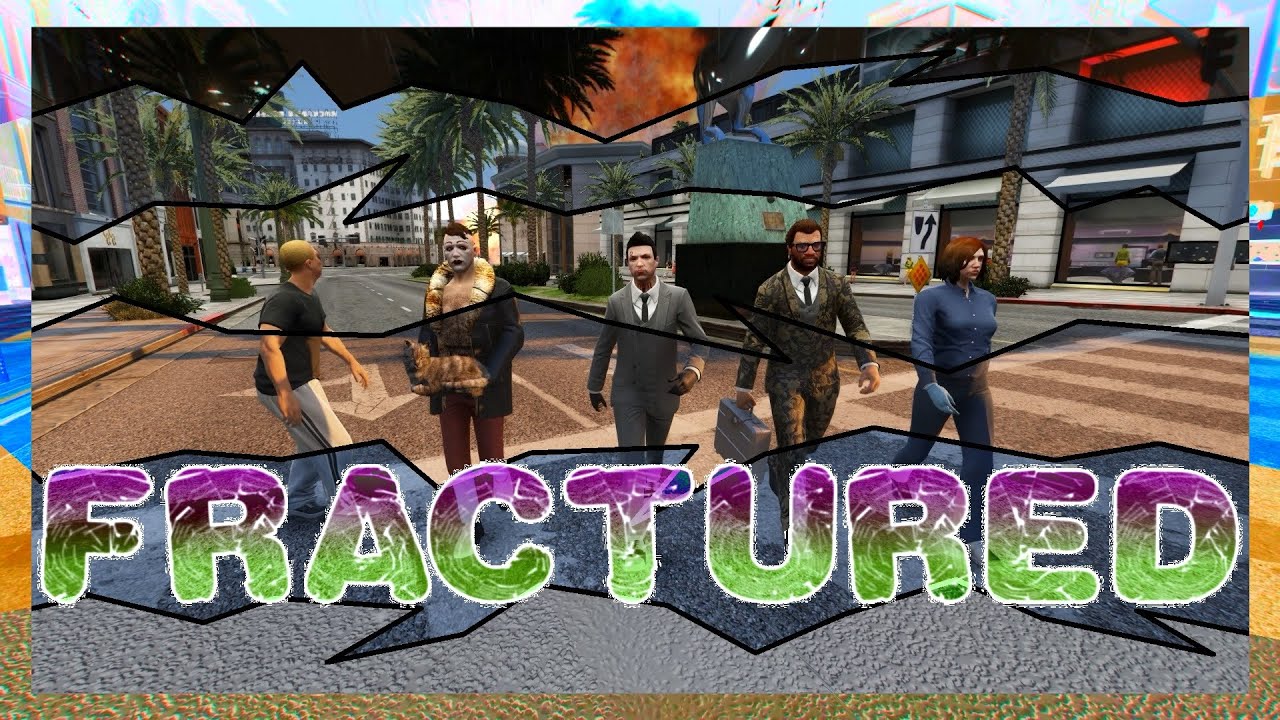 Fractured - YouTube