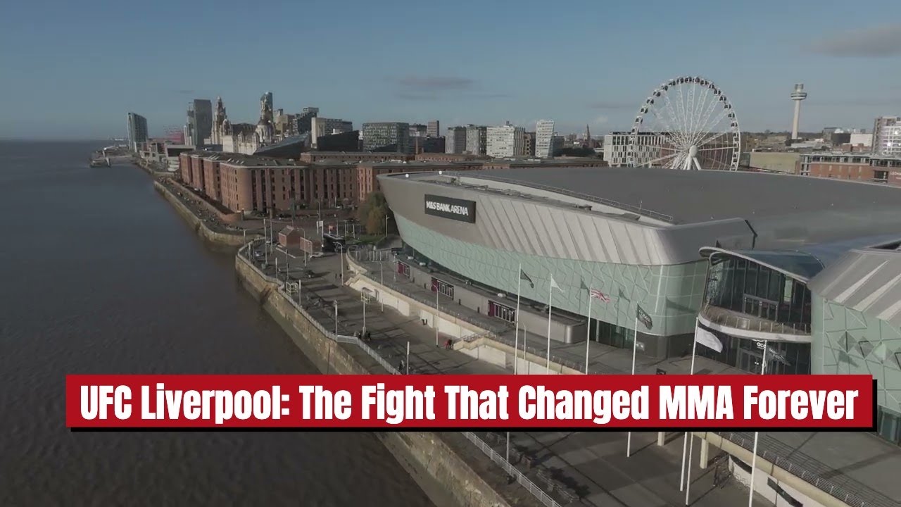 UFC Liverpool: The Fight That Changed MMA Forever - YouTube