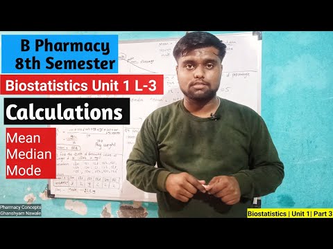 How to Solve Biostatistics Calculations Mean, Median and Mode Unit-1 L ...