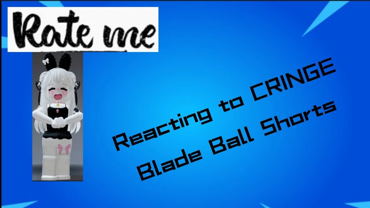 Reacting to CRINGE Blade Ball Shorts... (Blade Ball Part 22) - YouTube