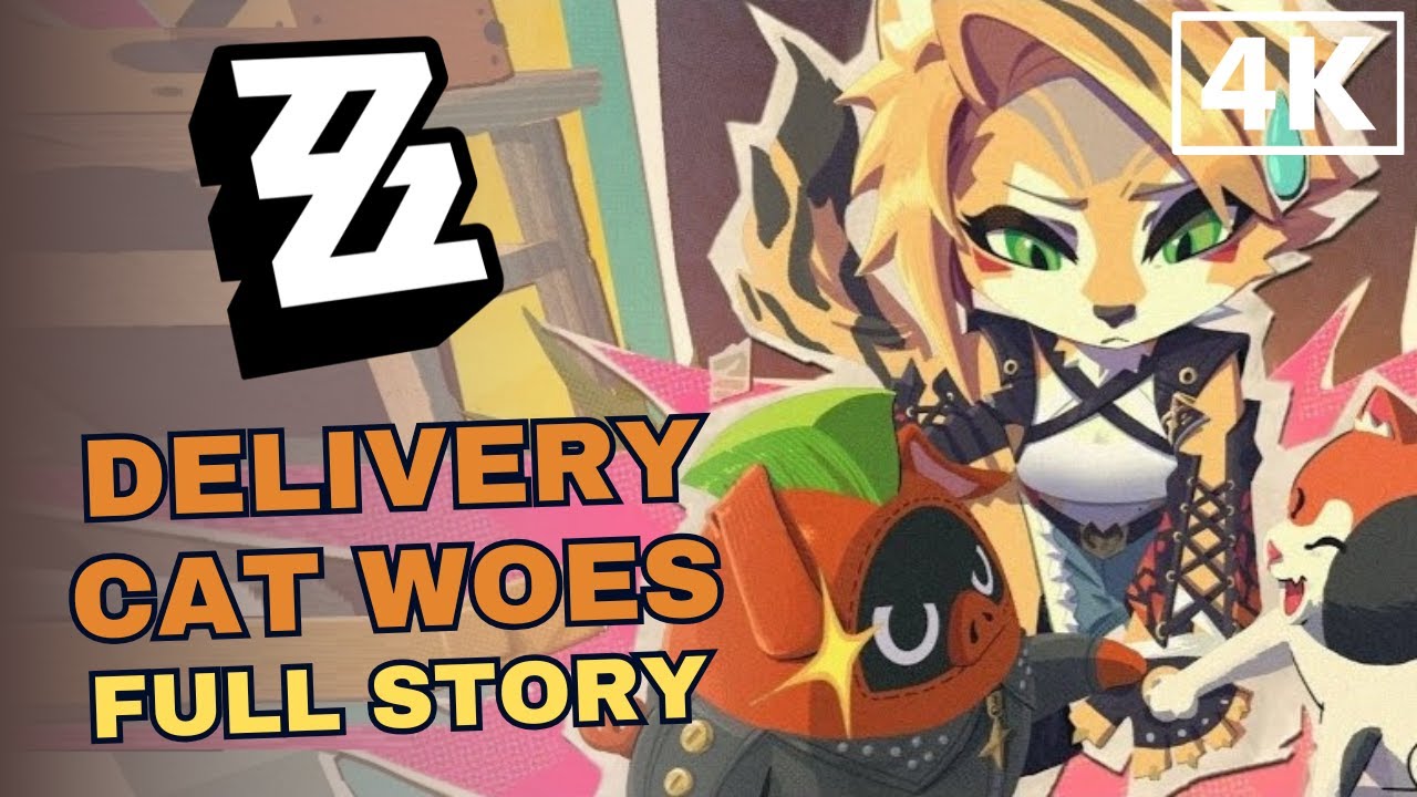 Zenless Zone Zero - Delivery Cat Woes | Full Story English 4K 60FPS ...