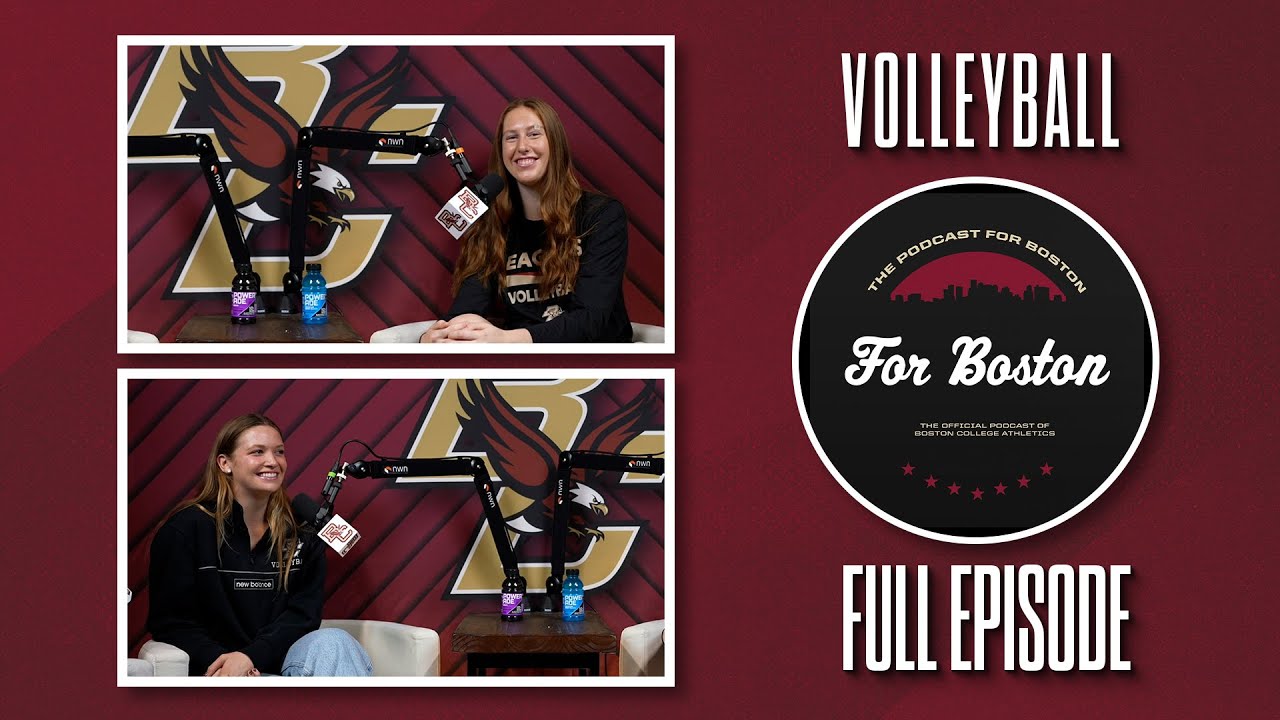 Audrey Ross and Cornelia Roach | The Podcast For Boston: BC Volleyball ...