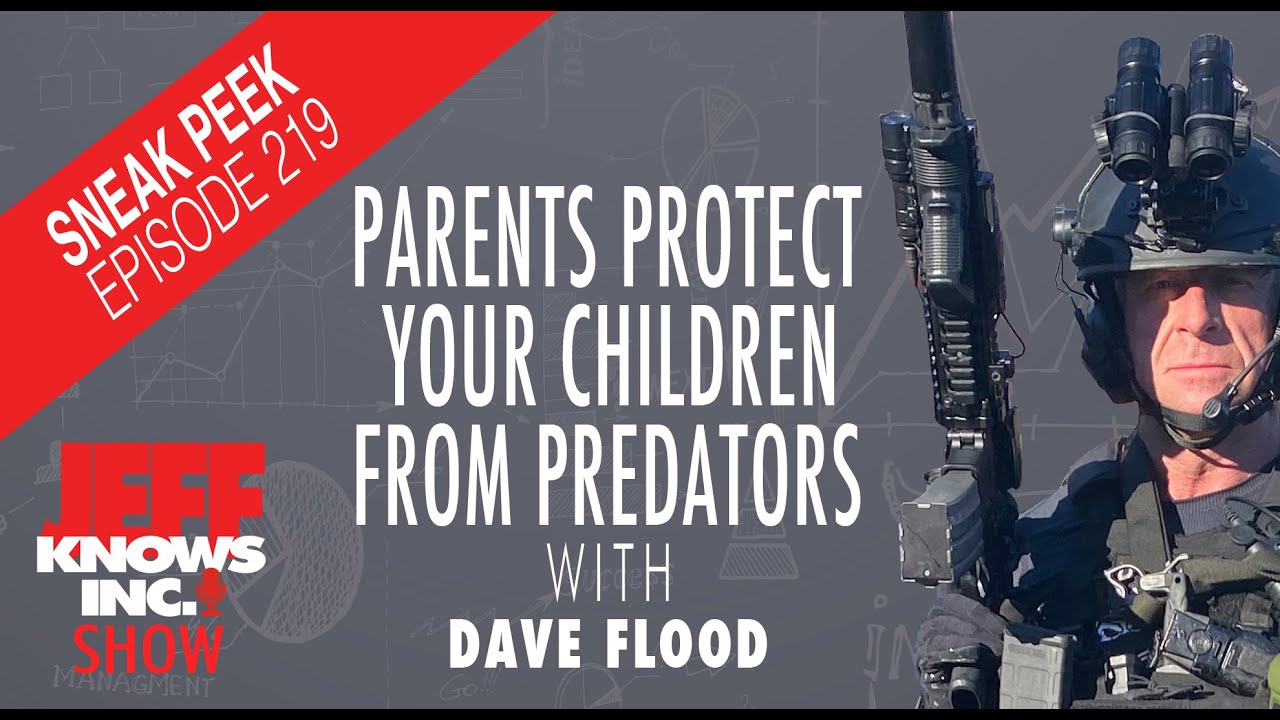 Parents Protect Your Children From Predators | Dave Flood & Jeff Lopes ...