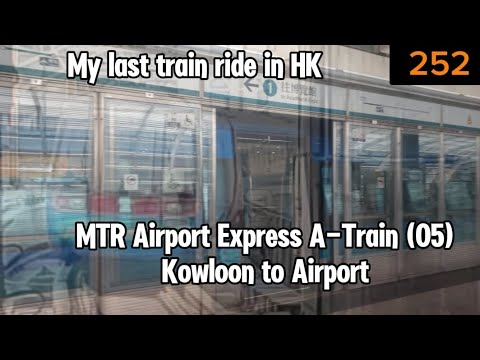 [cya HK] MTR AEL A-Train (05) Kowloon to Airport - YouTube