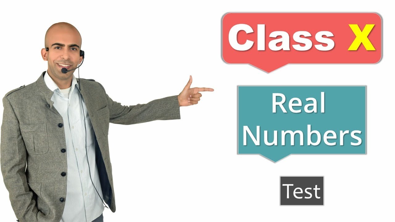 Class 10 Real Numbers test YouTube class-10-real-numbers-test-youtube