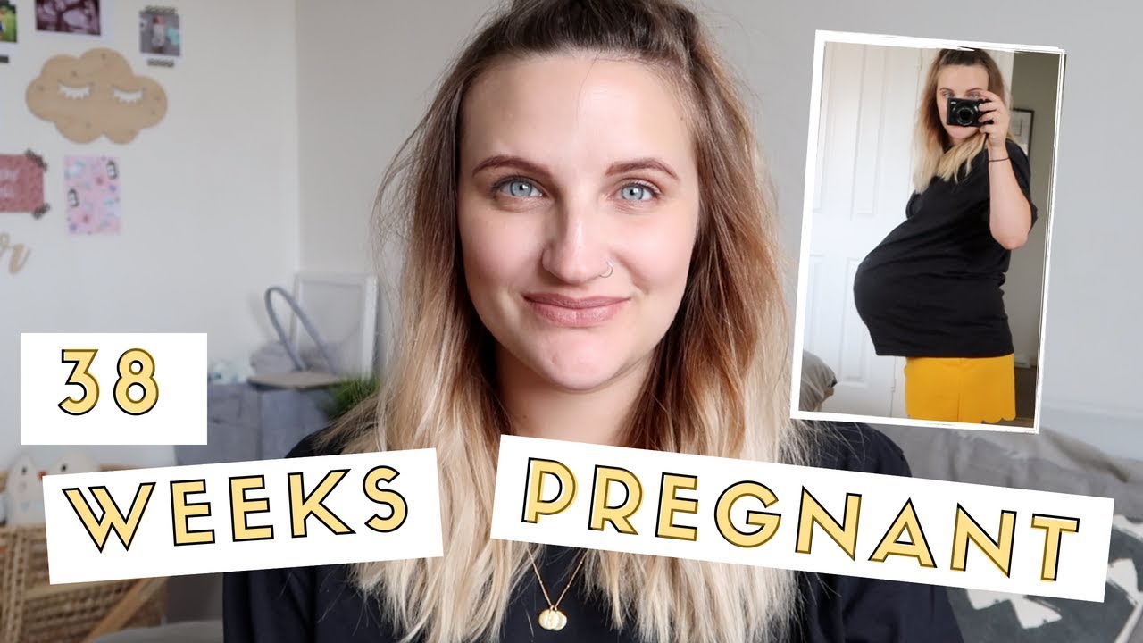 38 WEEKS PREGNANT | EARLY LABOUR SIGNS, GBS RESULTS AND GROWTH CHARTS ...