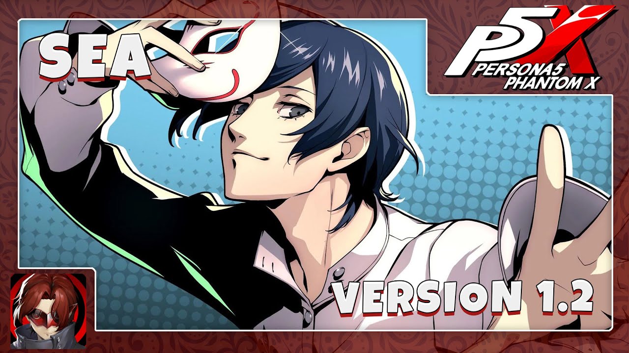 LIVE (🔴) EVENT UPDATE 1.2 - PERSONA 5: THE PHANTOM X (SEA) - YouTube