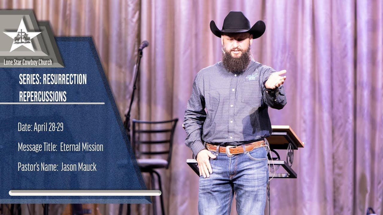 Resurrection Repercussions - Eternal Mission | Pastor Jason Mauck | 4. ...