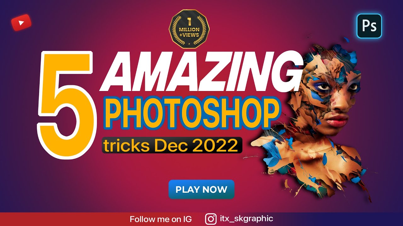 5 Amazing 🤩 Photoshop tricks and Tutorial 2022 - YouTube