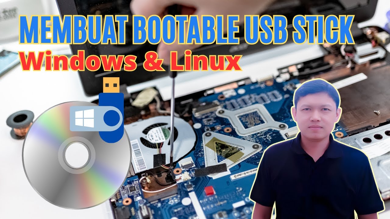 2 Cara Membuat Bootable USB Stick Windows & Linux Untuk Instal Ulang ...