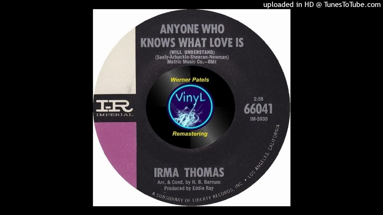 Irma Thomas (1964) – Anyone Who Knows What Love Is (Will Understand) (Remastered 2023) - YouTube