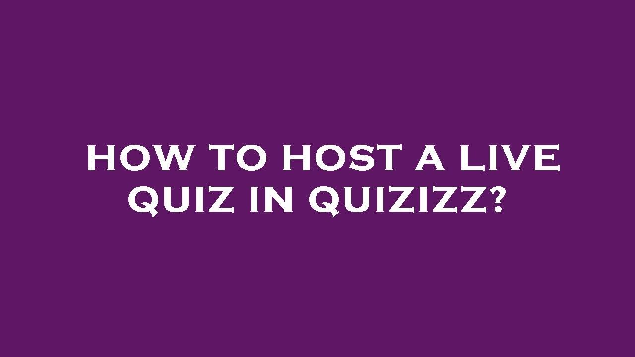 How to host a live quiz in quizizz? - YouTube