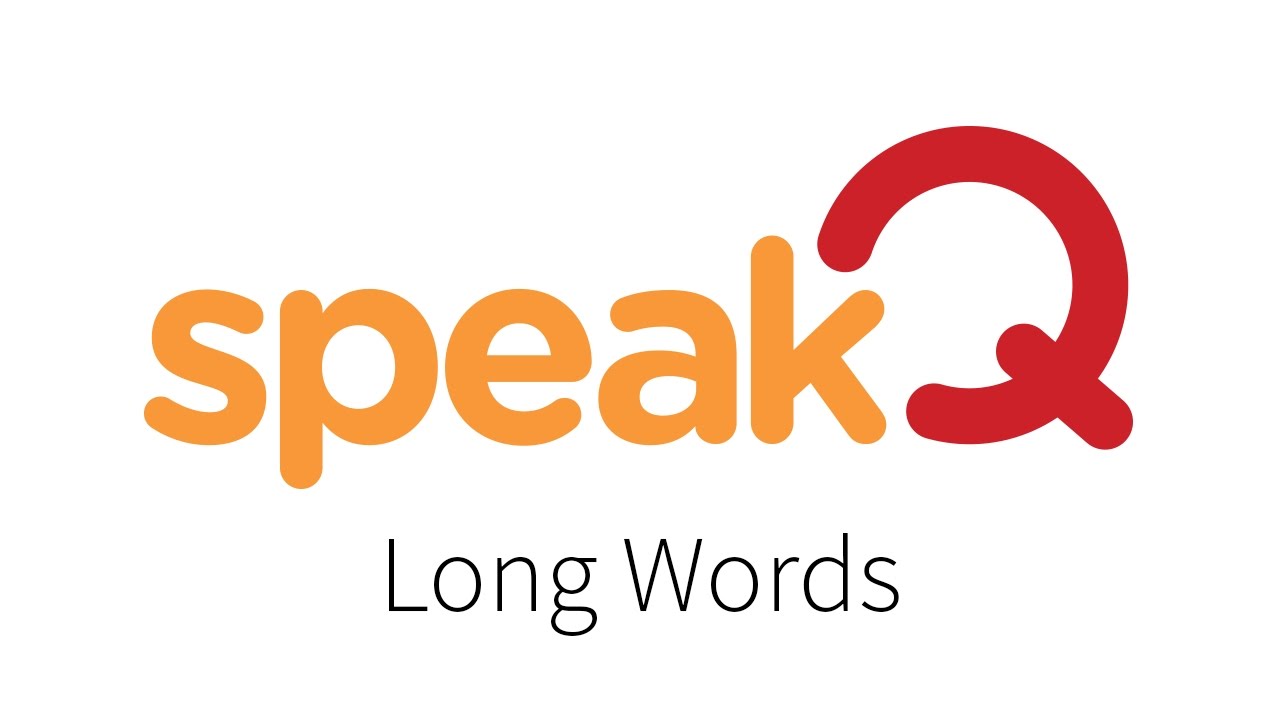 SpeakQ Tutorial 10 Long Words YouTube speakq-tutorial-10-long-words-youtube