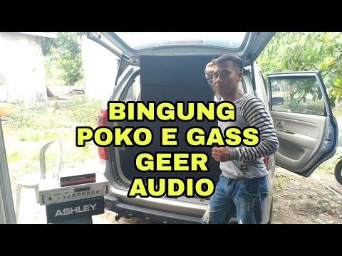 bingung judul GASS GEBER AUDIO RAME