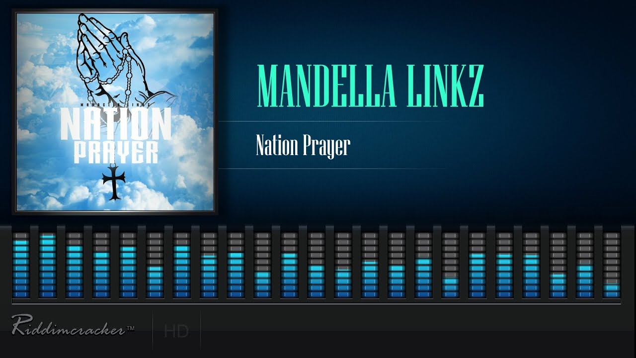 Mandella Linkz - Nation Prayer [2020 Release] [HD] - YouTube